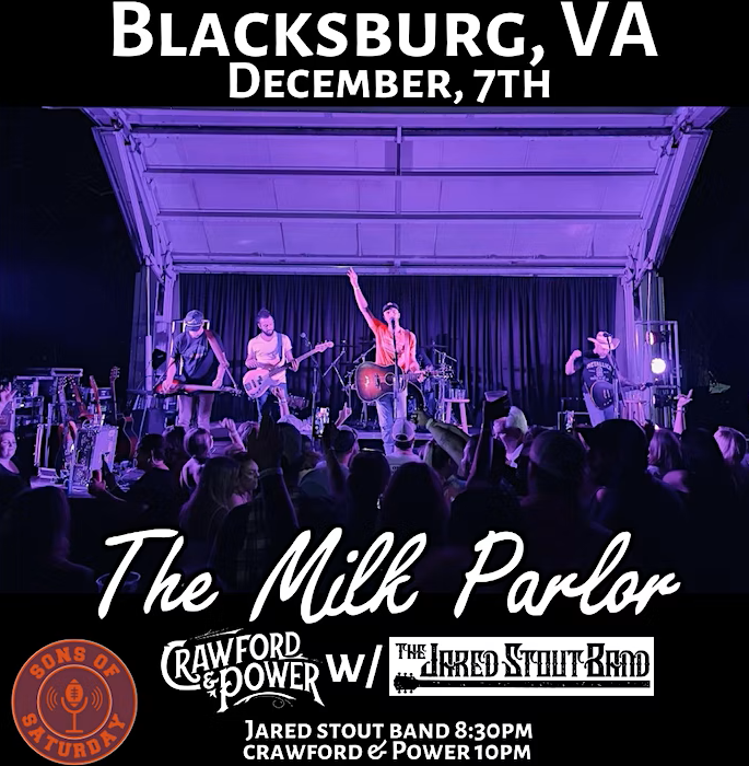 Crawford & Power w/s/g The Jared Stout Band - The Milk Parlor