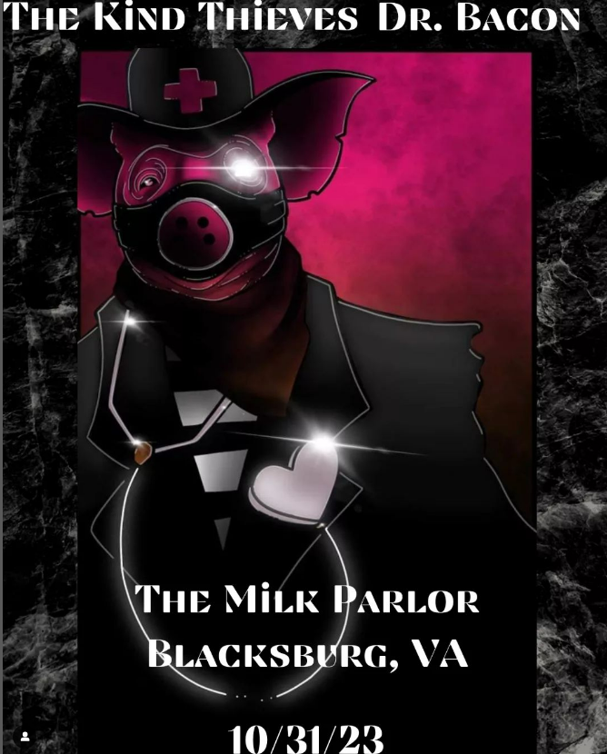 The Kind Thieves and Dr. Bacon - The Milk Parlor